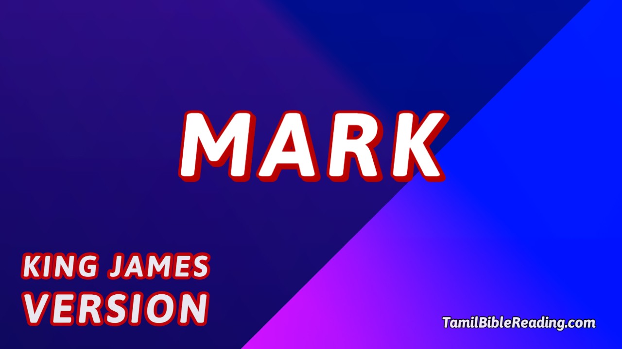 Mark - KJV Bible - 2 - Online Bible Reading