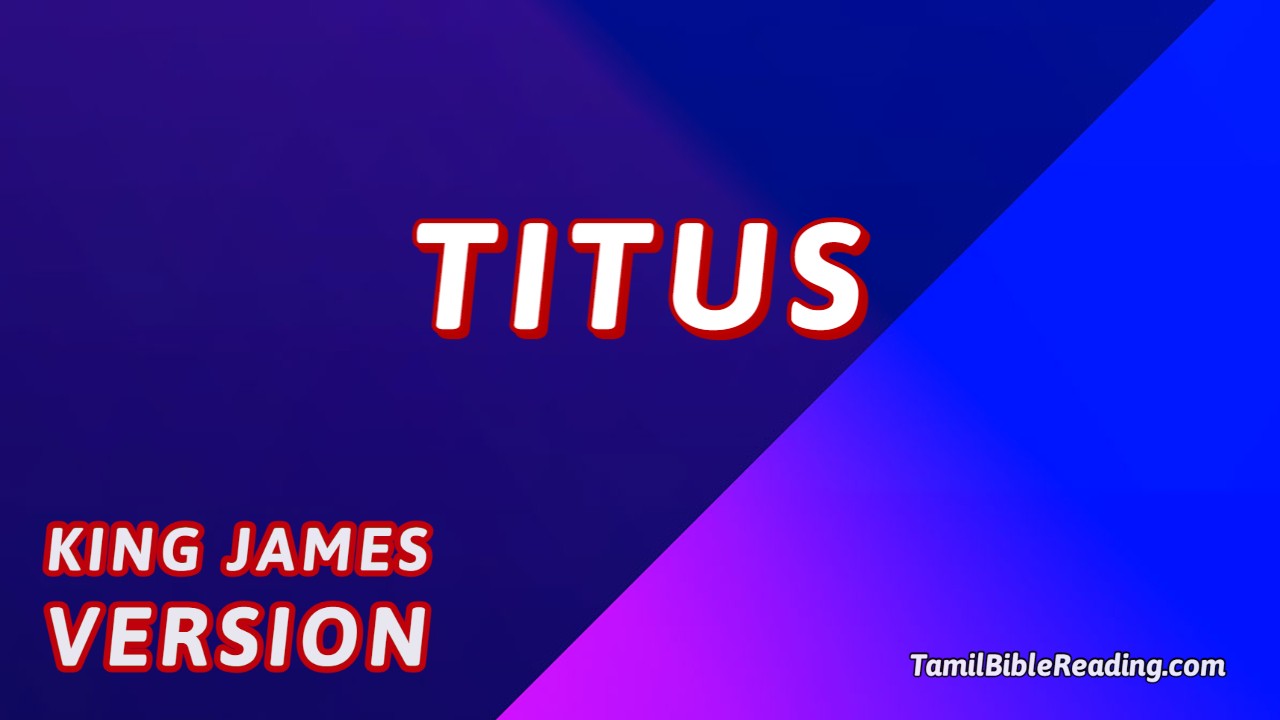 Titus - KJV Bible - 17 - Online Bible Reading
